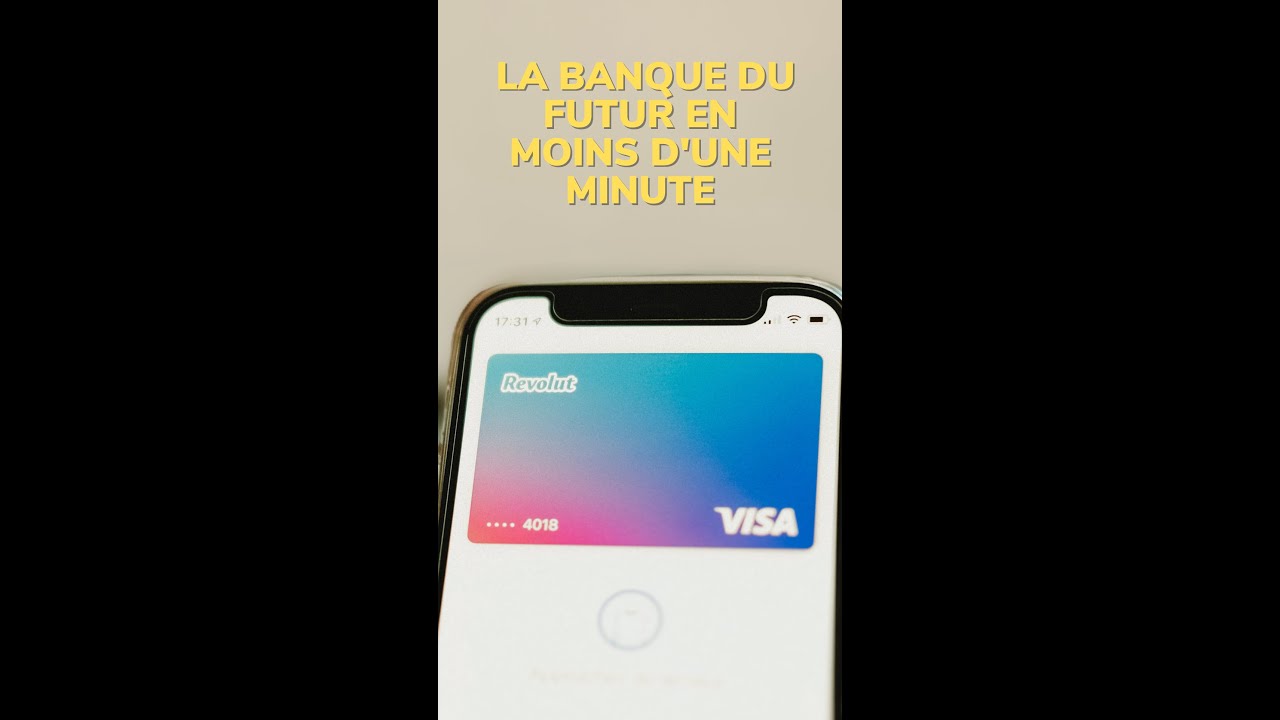 Découvrez Revolut : la banque du futur en moins d'une minute. - YouTube