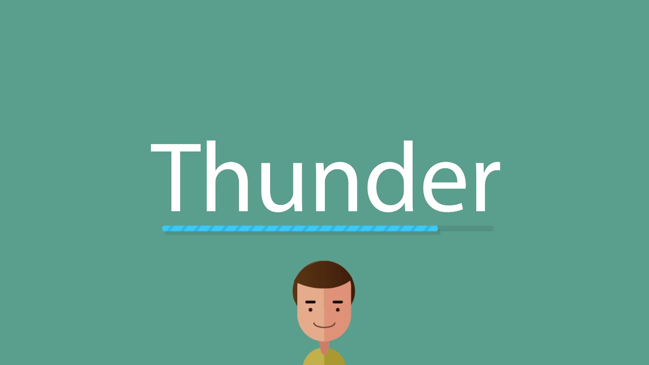 How to pronounce Thunder - YouTube