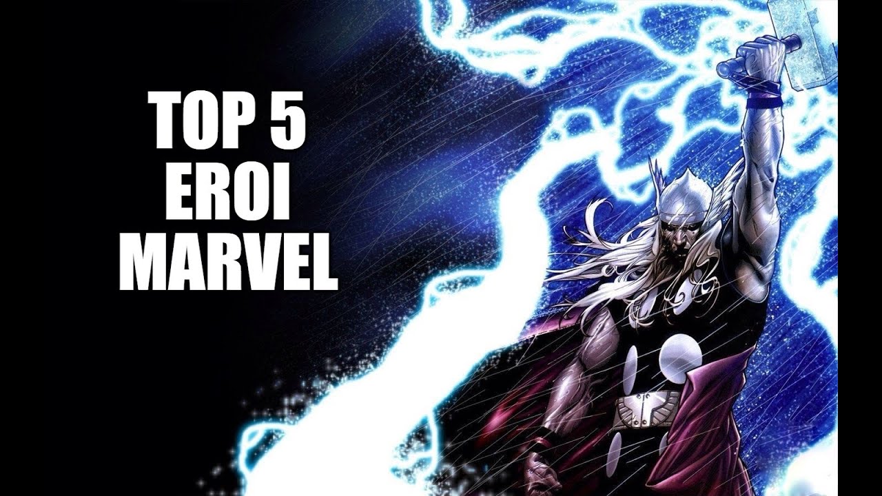 TOP 5 - Eroi Marvel - YouTube