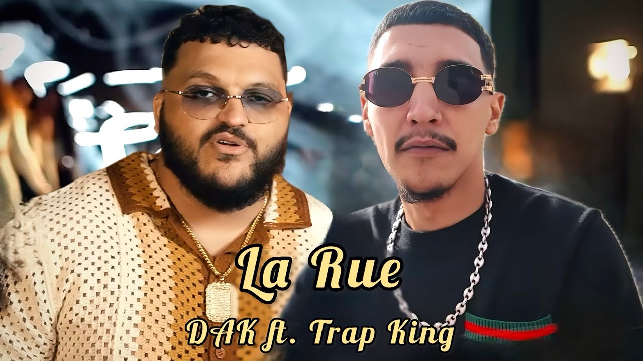DAK ft. Trap King - La Rue | الشارع (Official Music Remix) - YouTube