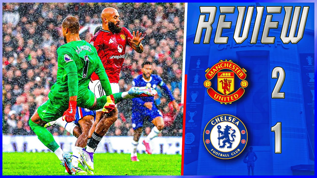SANCHEZ RED CARD! CHALOBAH DISASTER CLASS! | Man United 2-1 Chelsea ...