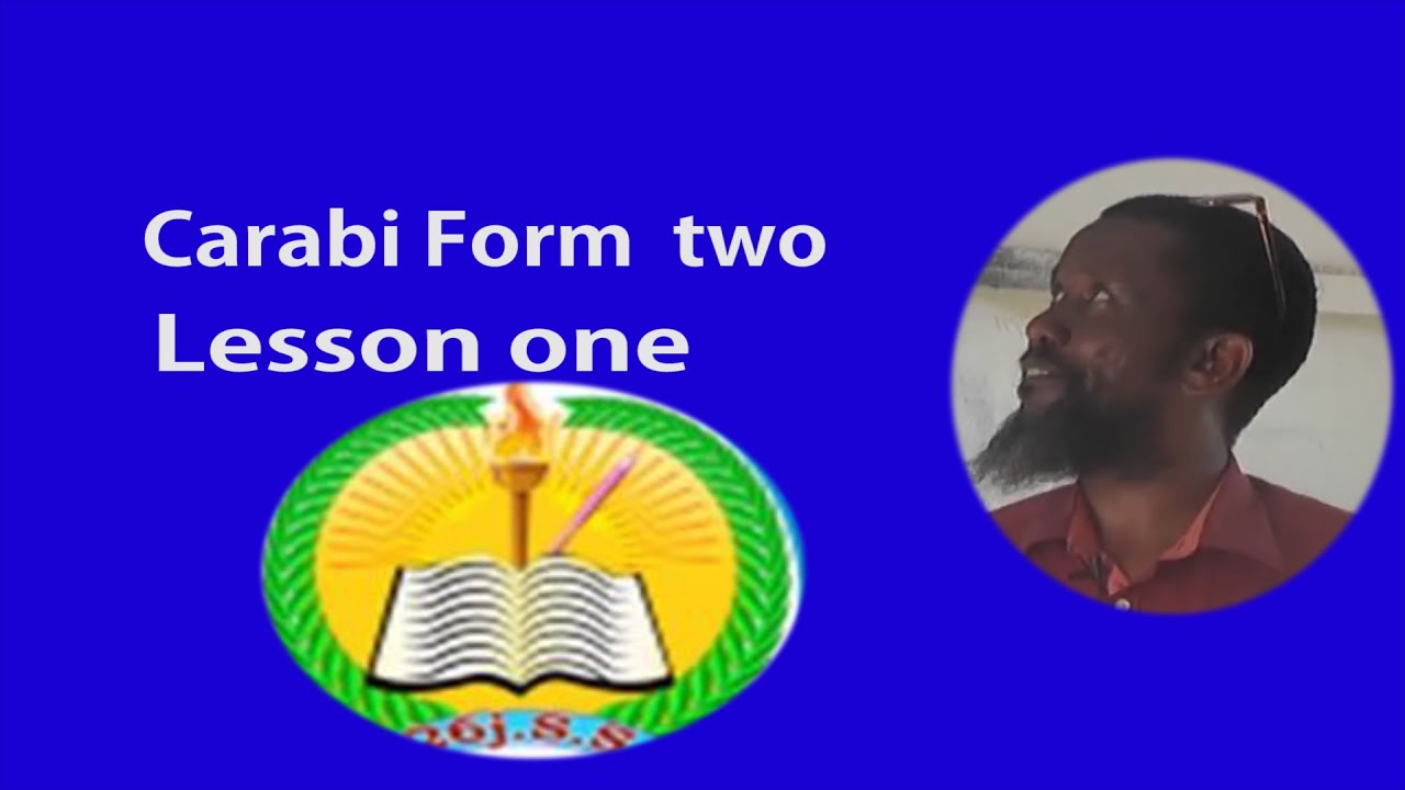 Carabi Form Two Lesson One Ustaad Abdi risaaq. - YouTube