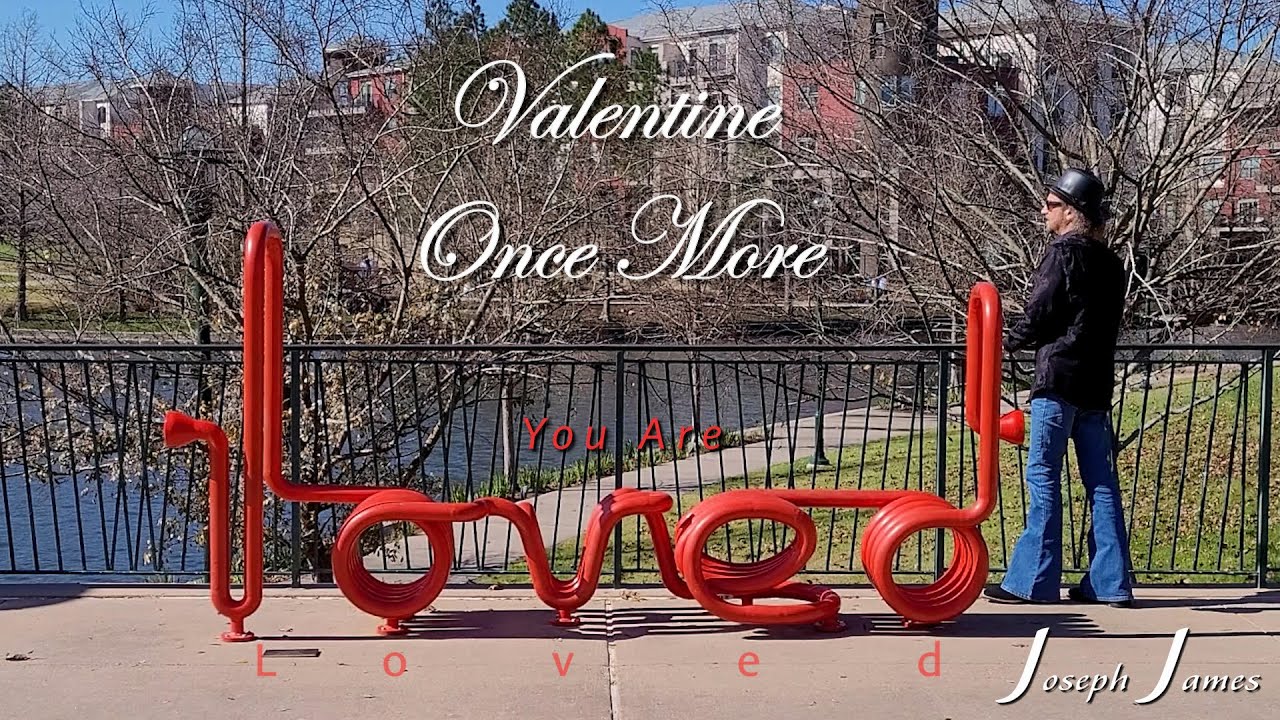 VALENTINE ONCE MORE | Joseph James | Official Music Video - YouTube