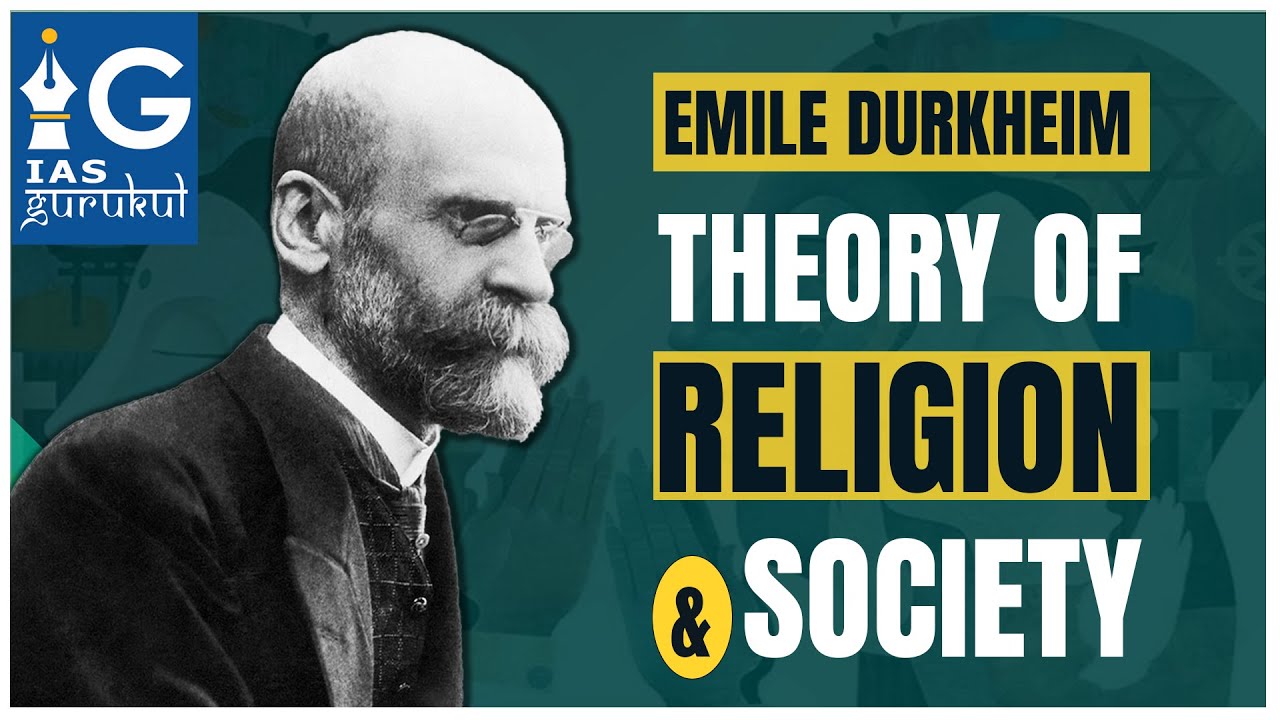 Emile Durkheim Theory Of Religion And Society Sociology Simplified 6299