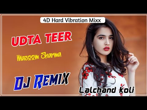 Udte Teer Dj Remix Song Masoom Sharma || New Haryanvi Song Remix || Dj ...