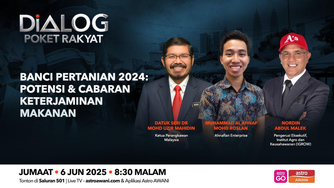 Dialog Poket Rakyat: Banci Pertanian 2024 | Potensi & cabaran ...