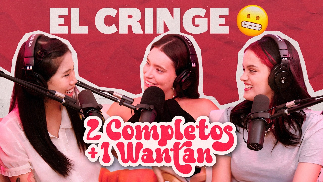 EL CRINGE 😬 - 2 COMPLETOS Y UN WANTÁN #1 - YouTube