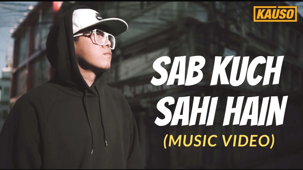 UNB - Sab Kuch Sahi Hain (Music Video) - YouTube