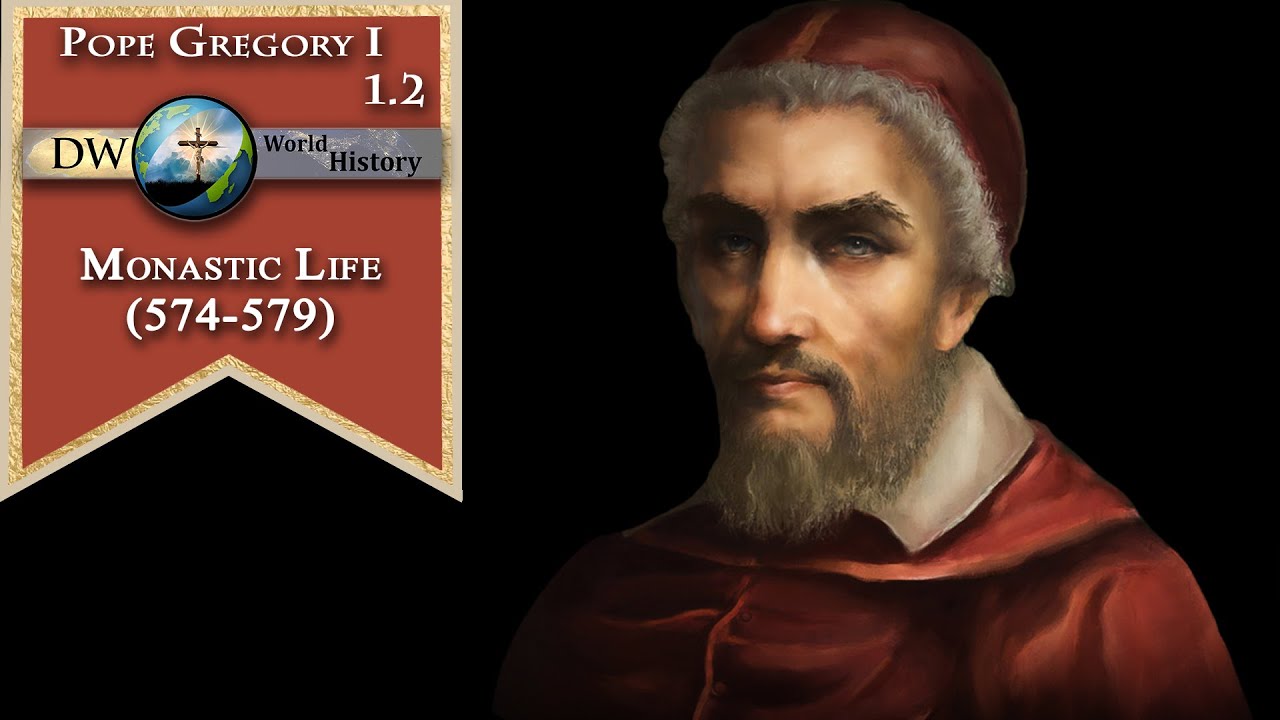 Pope Gregory I the Great - Monastic Life - YouTube