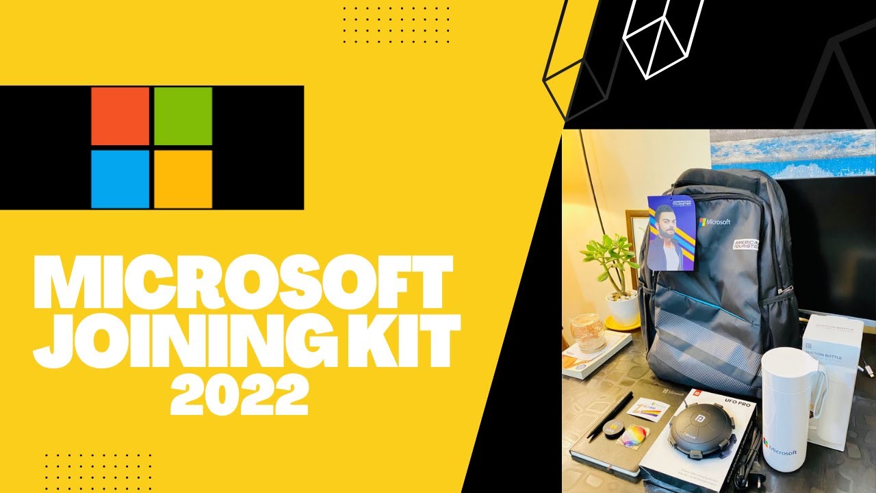 Microsoft Joining Kit || July 2022 || Perks of Microsoft - YouTube