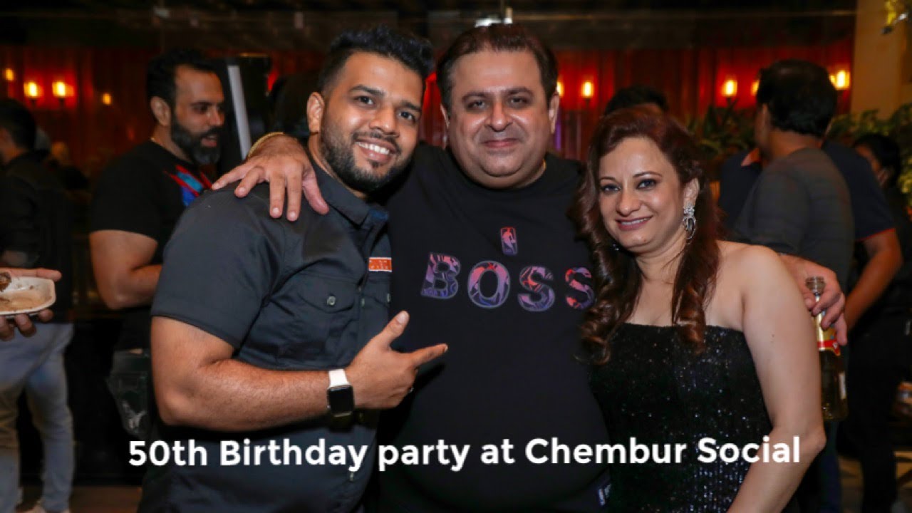 50th Birthday Party Celebration at Chembur Social || Ankur Patil ...