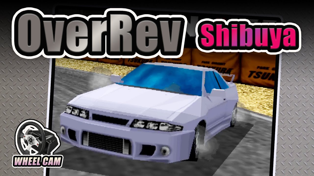 Shibuya! - Over Rev (Arcade) - YouTube