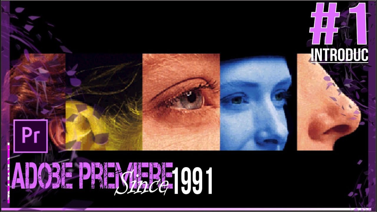 #01 Sejarah Adobe Premier | TUTORIAL ADOBE PREMIERE PRO CC - YouTube