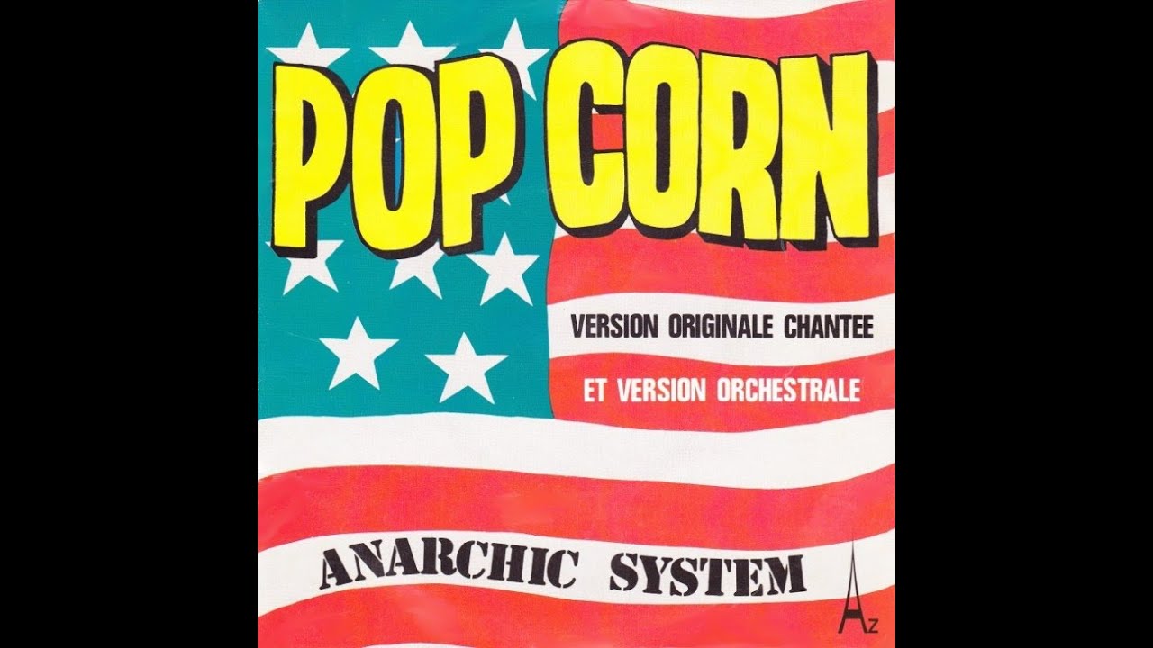 Anarchic System - Popcorn (1972) - YouTube