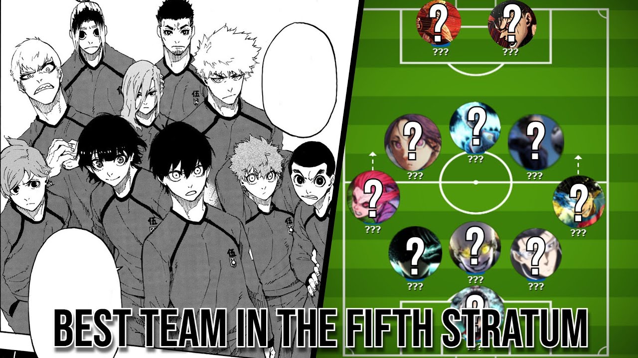 Building The STRONGEST TEAM In The Fifth Stratum Of Blue Lock... - YouTube