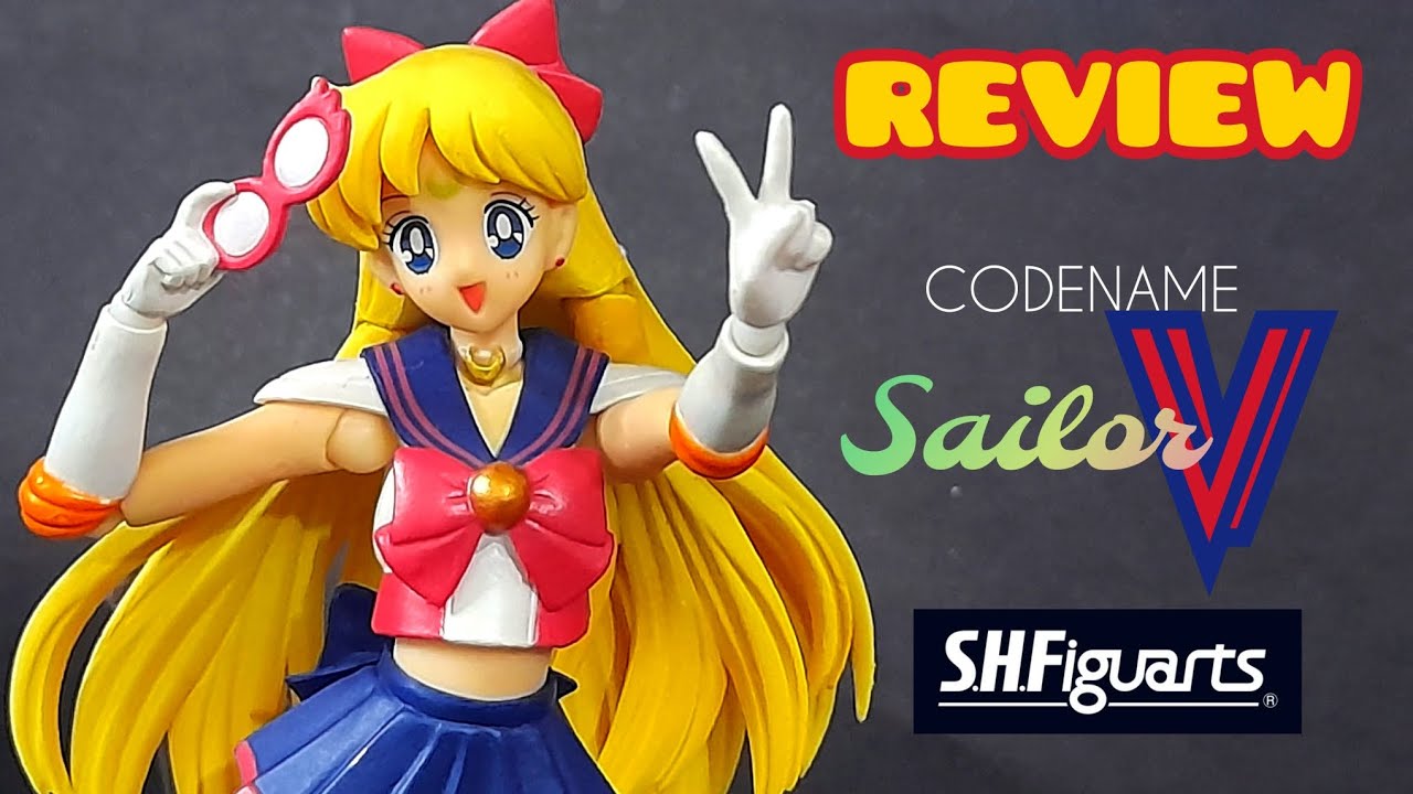 CODENAME SAILOR V: SH FIGUARTS BANDAI - YouTube