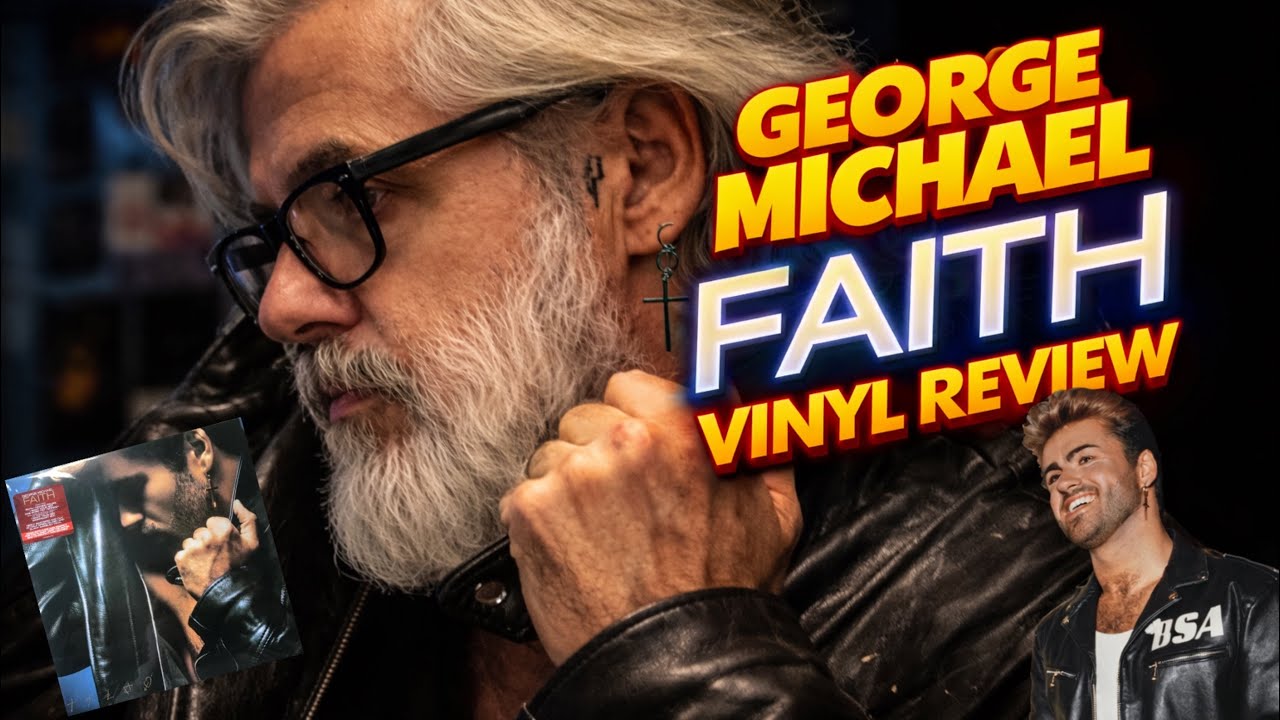 George Michael FAITH 2026 Half-Speed Vinyl Review – Is This the Best It ...