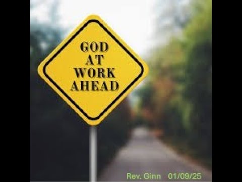 2025 0209 Rev Gin - God is at work - YouTube