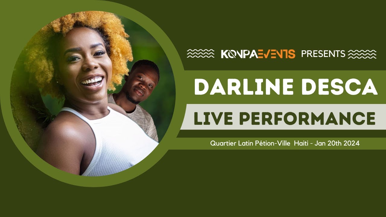 Darline Desca - Full Live Show in Pétion Ville Haiti | Jan 20th 2024 - YouTube