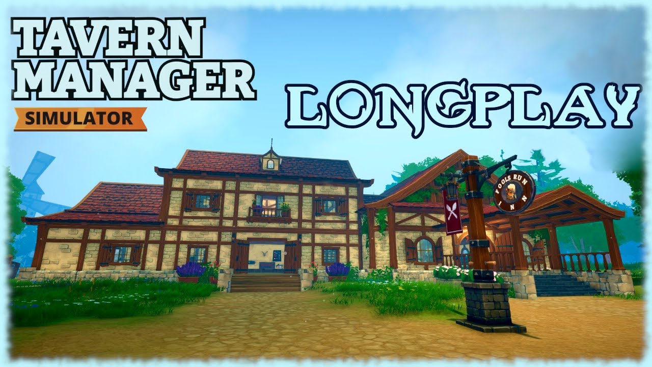 Tavern Manager Simulator - Longplay Full Game Walkthrough [No ...