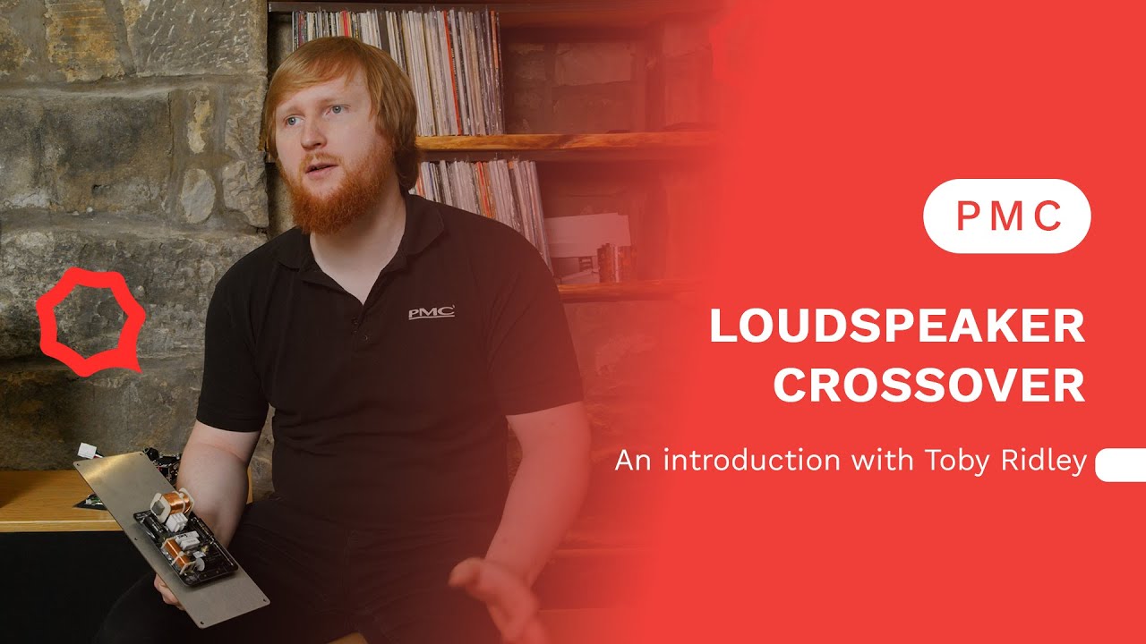 PMC Loudspeaker Crossovers - An Introduction - YouTube