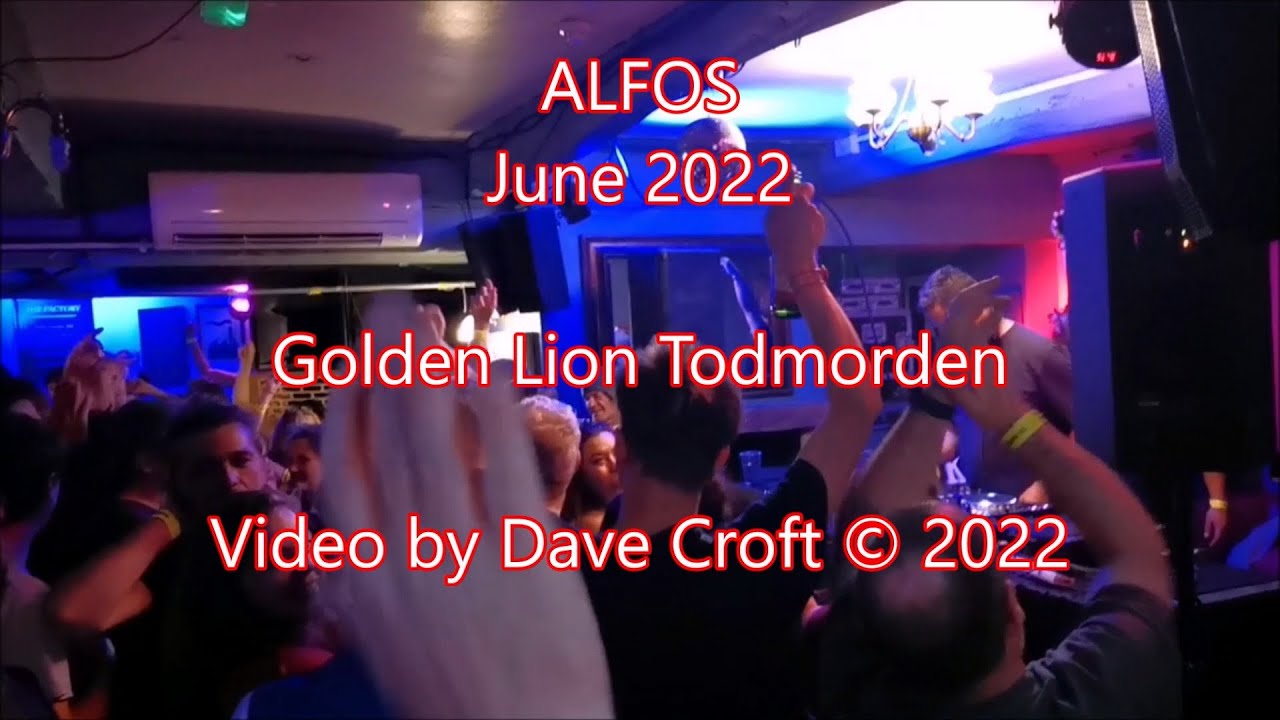ALFOS #7 A Love From Outer Space - Golden Lion Todmorden - June 2022 ...