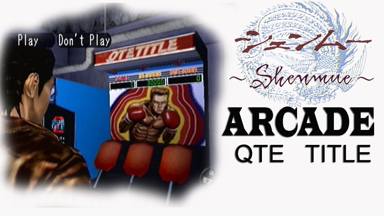 SHENMUE ARCADE: QTE Title! - YouTube