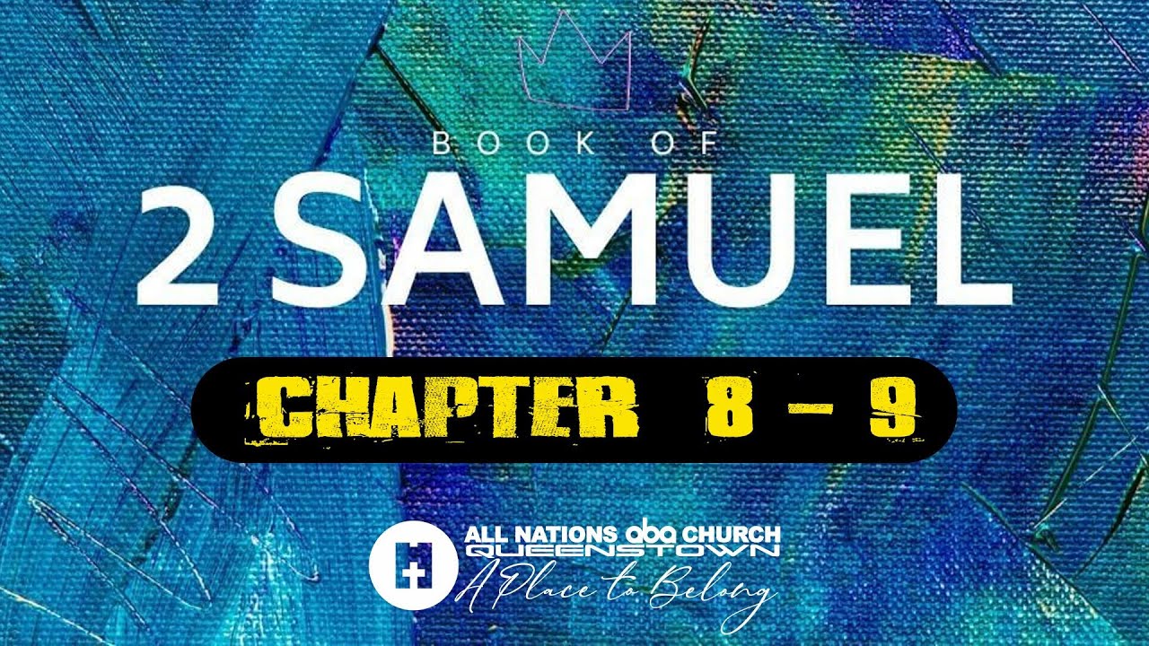 SUNDAY SERVICE - 2 SAMUEL CHAPTER 8 - 9 - YouTube
