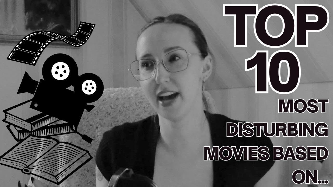 Top 10 of the most disturbing movies that are based on a BOOK - YouTube