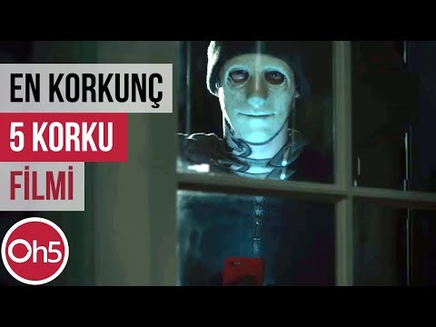 En İyi 5 Korku Filmi 📽 Korku Filmleri 2018