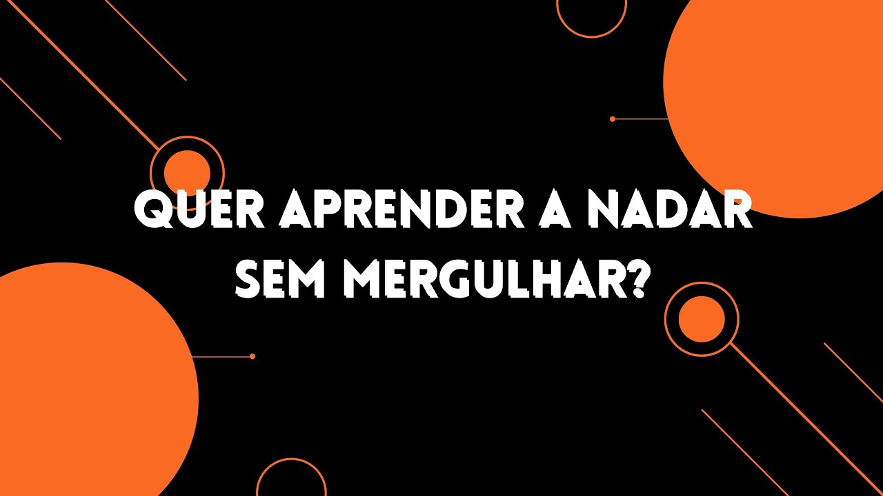 Quer aprender a nadar sem mergulhar? - YouTube