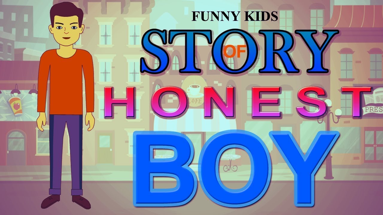 Story Of Honest Boy In English | Moral Stories For Kids | Funny Kids ...