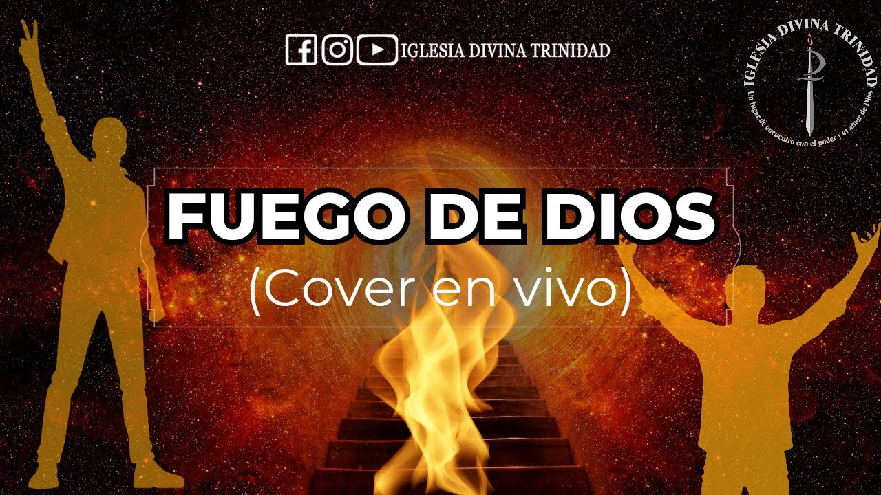 FUEGO DE DIOS - YouTube