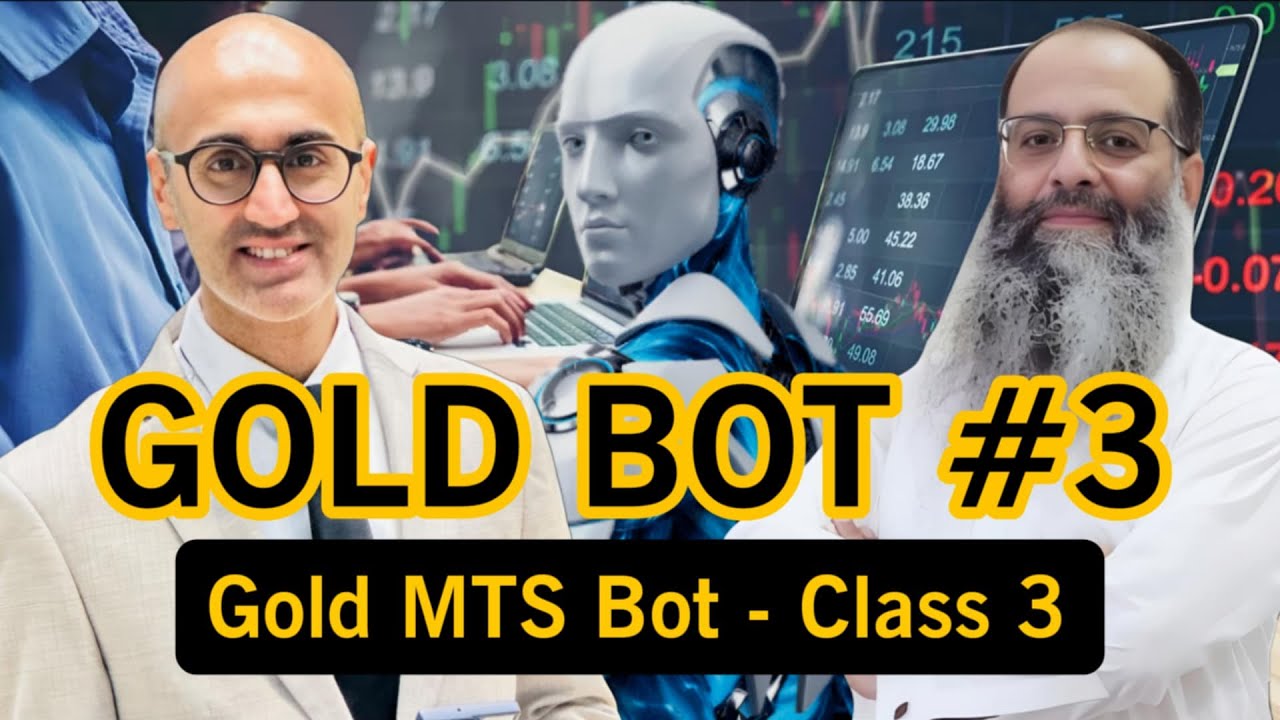 MTS Gold Bot #3 - Class 3: Guidelines & Execution - YouTube