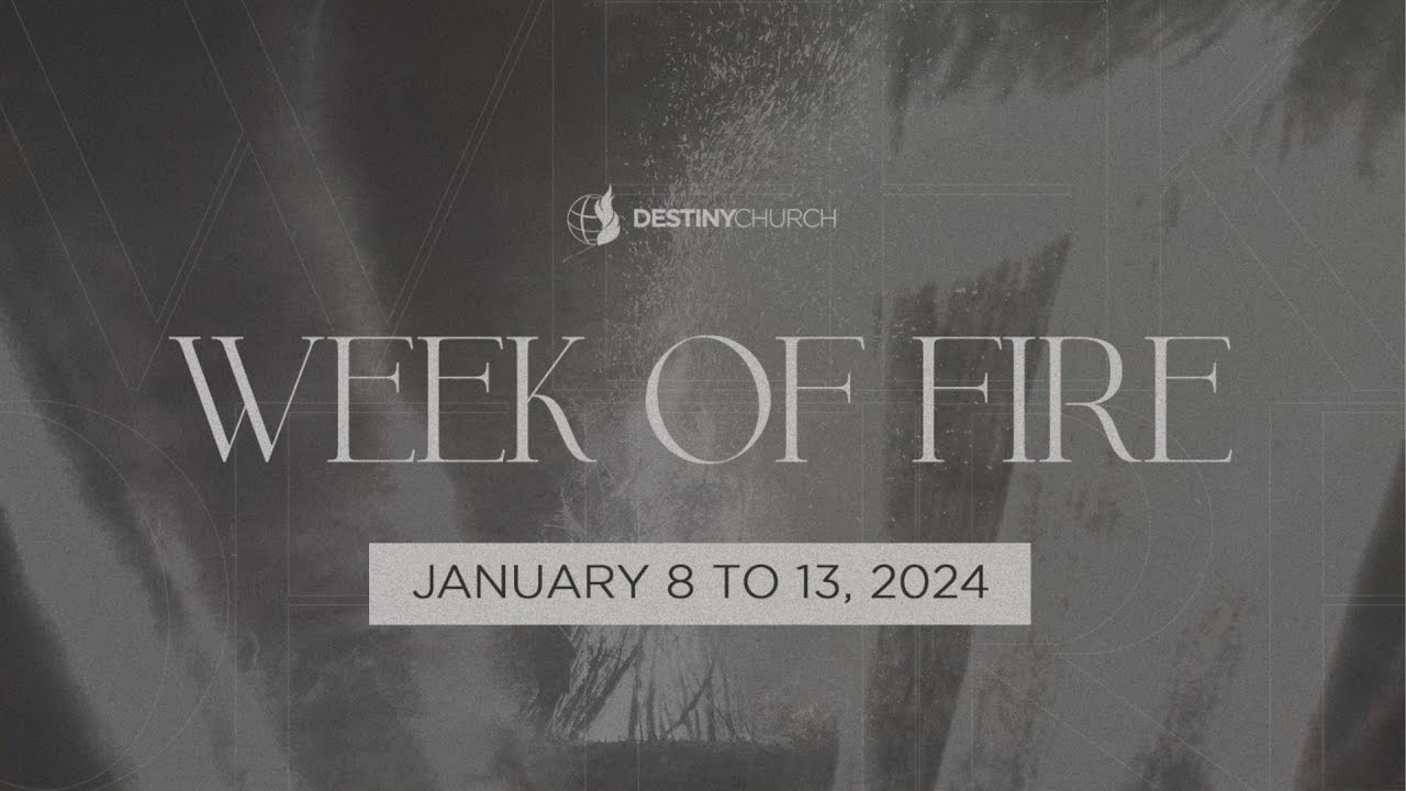 Recalibrate, Refocus, Reload | Week of Fire | January 10, 2024 - YouTube