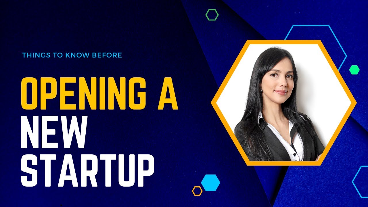 Things to Know When Opening a New Startup - YouTube