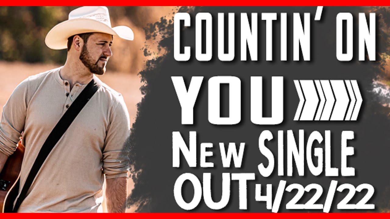 Luke Thomas NEW MUSIC "Countin' on You" - YouTube