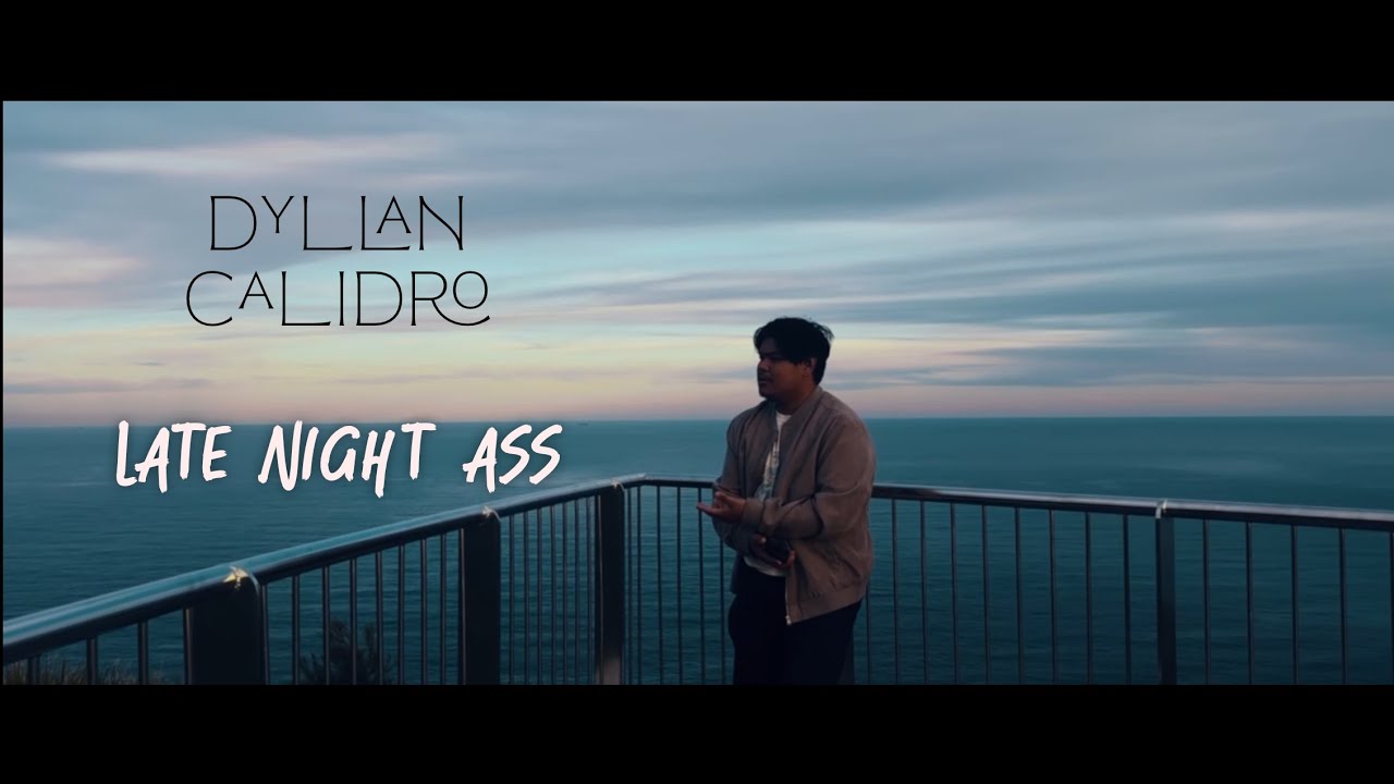 Dyllan Calidro - Late Night Ass (Official Video) - YouTube