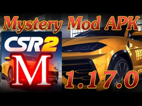 CSR2 1.17.0 b1955 - Mystery Mega Mod APK RELEASE!! - YouTube