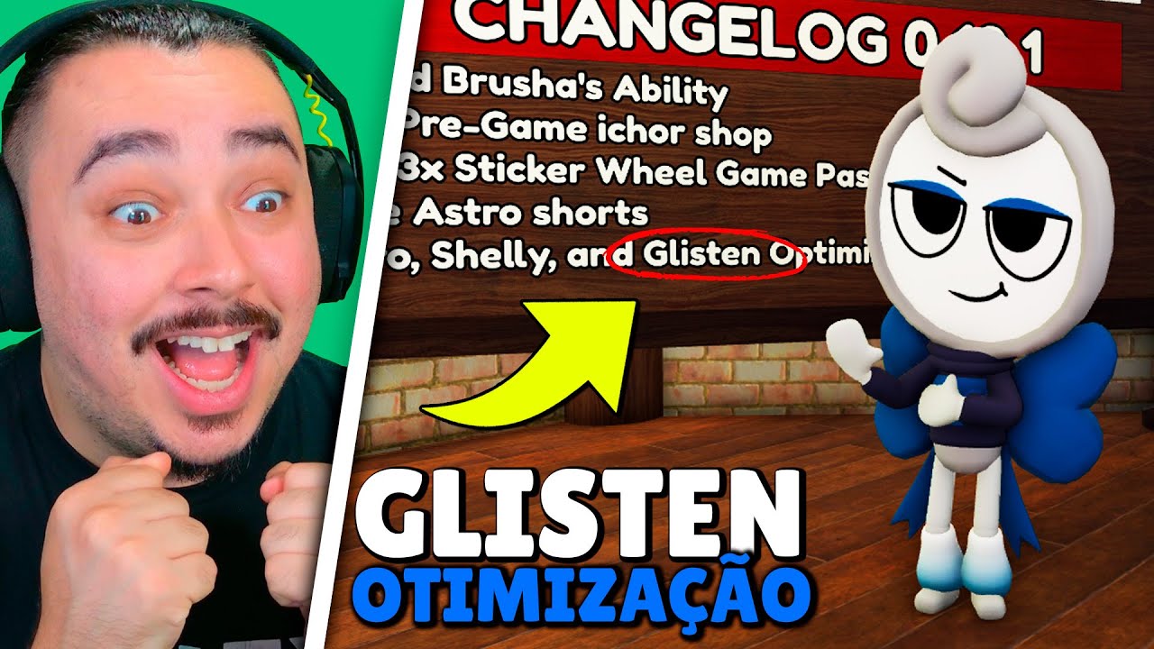 O GLISTEN GANHOU UMA OTIMIZAÇÃO NESSA NOVA ATUALIZAÇÃO!! | DANDY'S ...