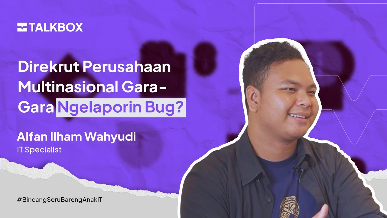 TALKBOX #14 ALFAN - Belajar IT Secara Otodidak Bisa Berkarir di ...
