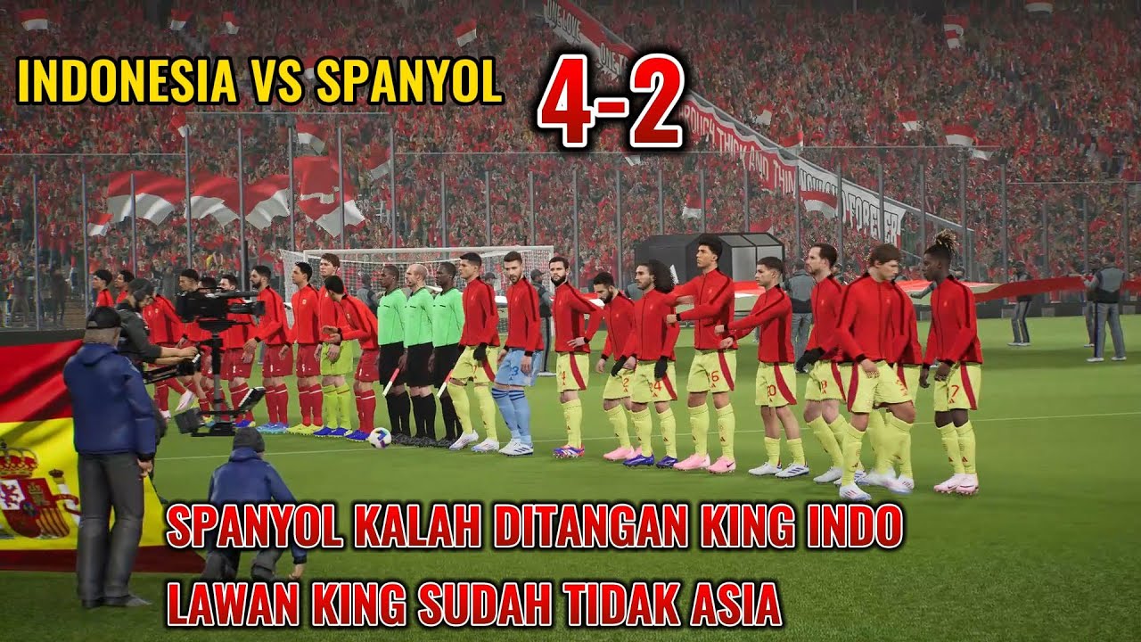 INDONESIA VS SPANYOL KING INDO ASIA BERLAGA DI NEGARA BESAR - YouTube
