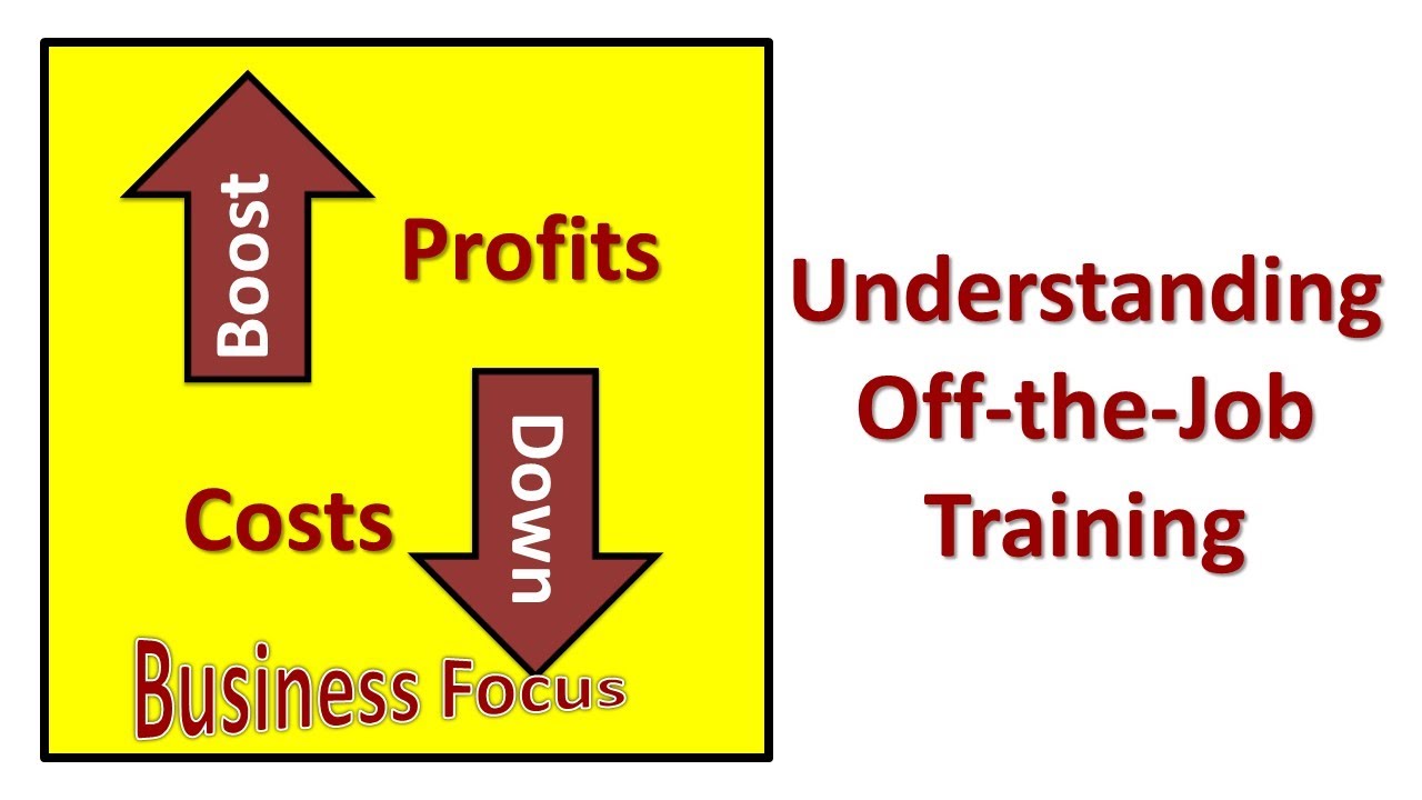 Understanding Off - the - Job Training - YouTube
