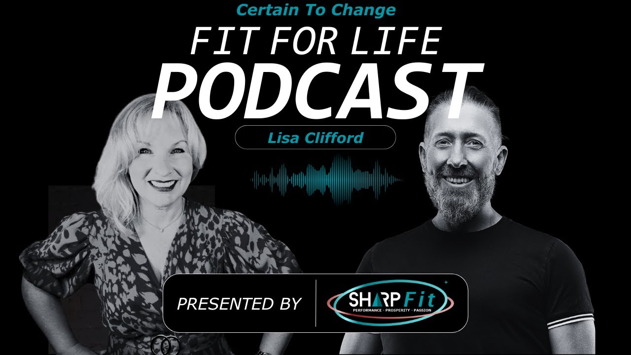 Transforming Fear into Power with Lisa Clifford | Certain to Change ...