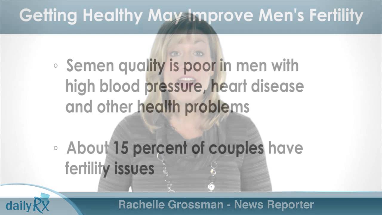 Getting Healthy May Improve Men's Fertility - YouTube