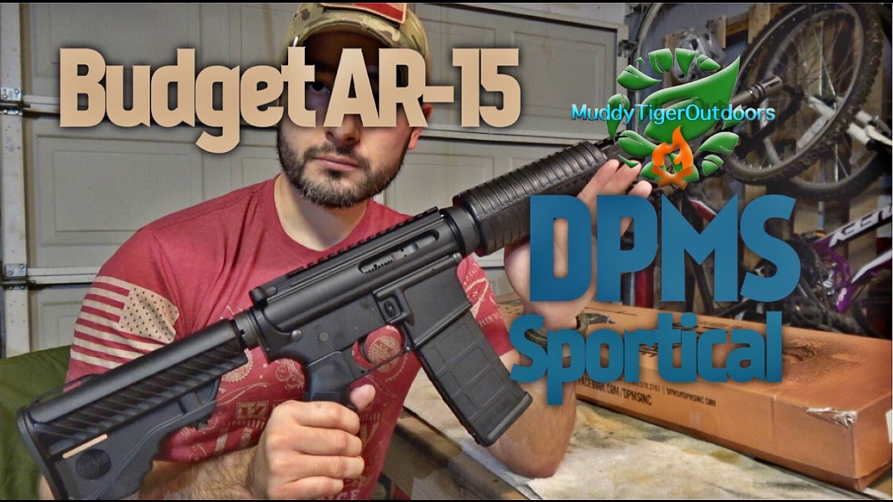 Budget AR-15: DPMS Panther Arms Sportical - MuddyTigerOutdoors - YouTube