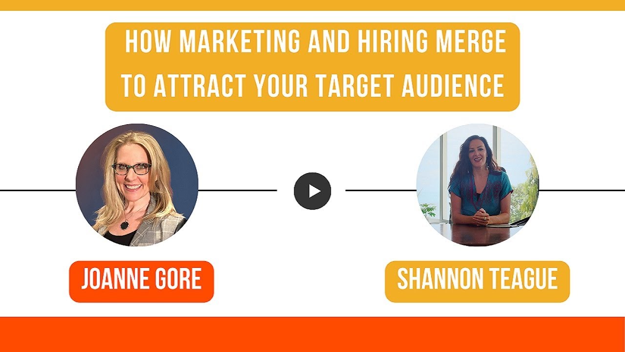 How Marketing and Hiring Merge to Attract Your Target Audience # ...