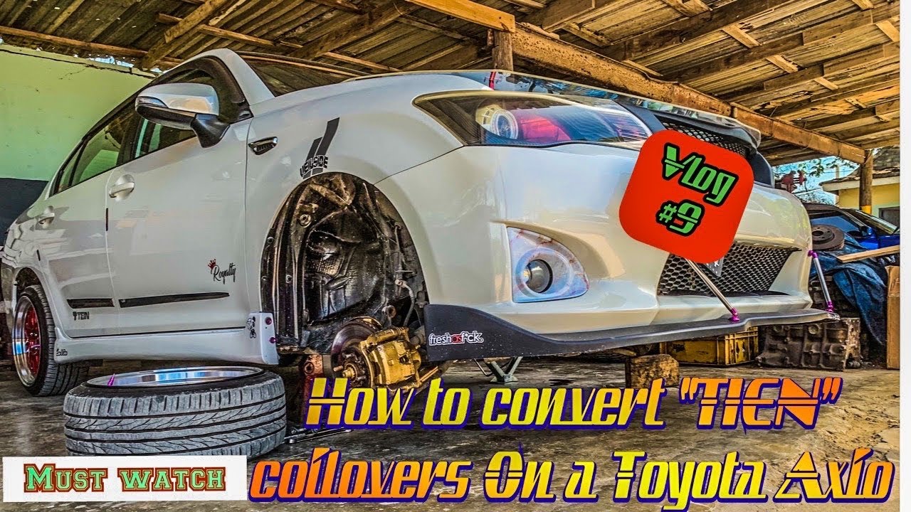 How to customize some “TIEN” coilovers on a Toyota Corolla Axio|| Must ...
