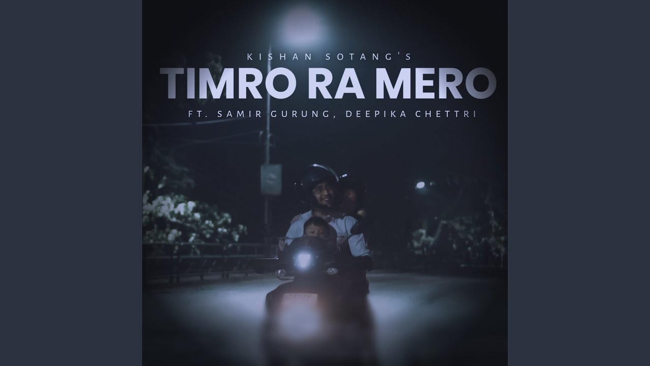 Timro ra Mero - YouTube
