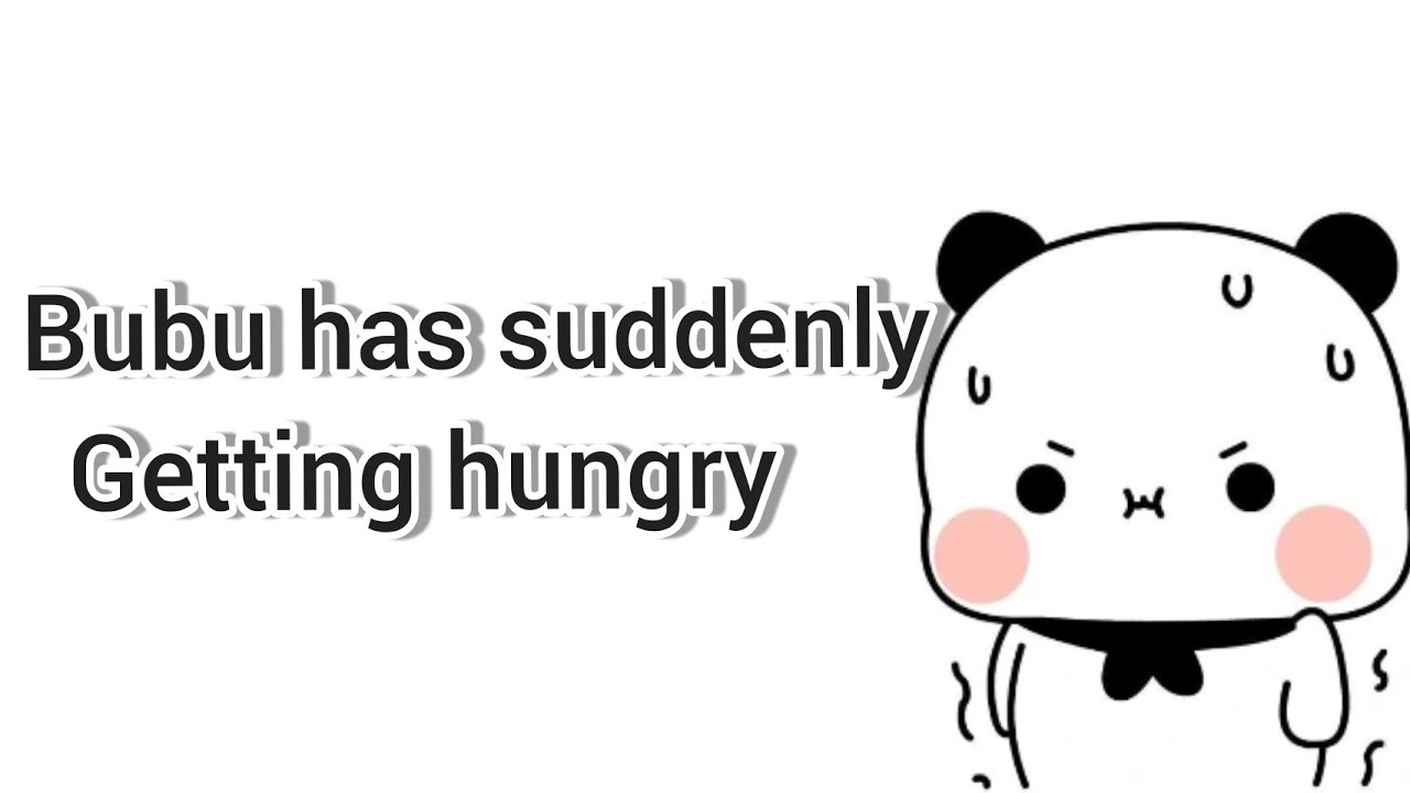 |😹 bubu has suddenly getting hungry🤭| bubu dudu official | - YouTube
